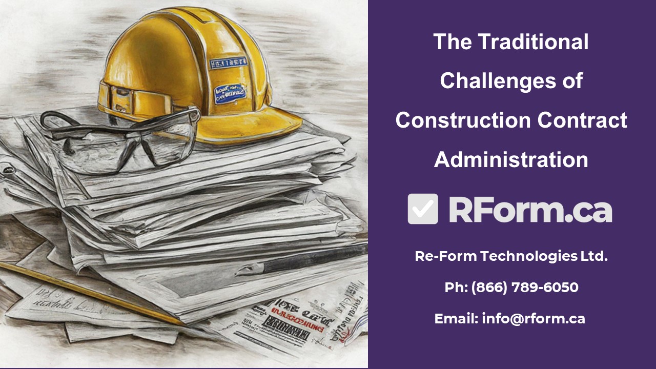 The Traditional Challenges of Construction Contract Administration ...