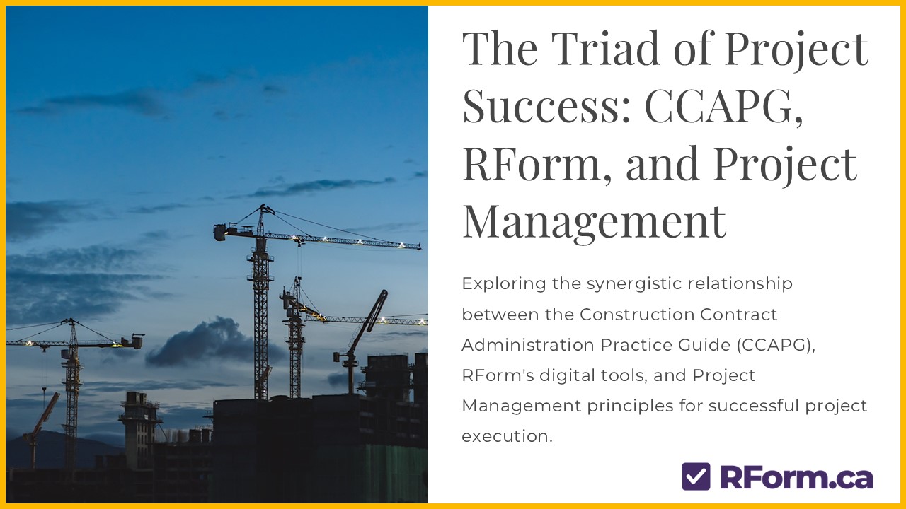 The Triad of Project Success: CCAPG, RForm, and Project Management ...