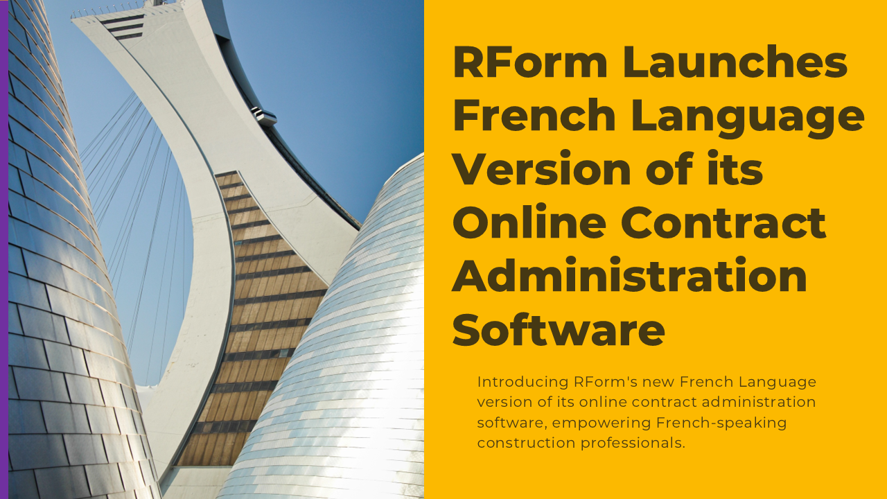 RForm Launches French Language Version - Contract Administration Software